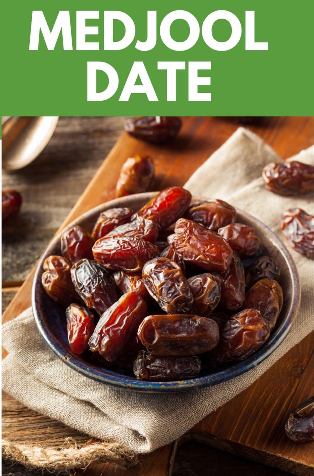 Medjool Date Nutrition And Benefits Healthier Steps